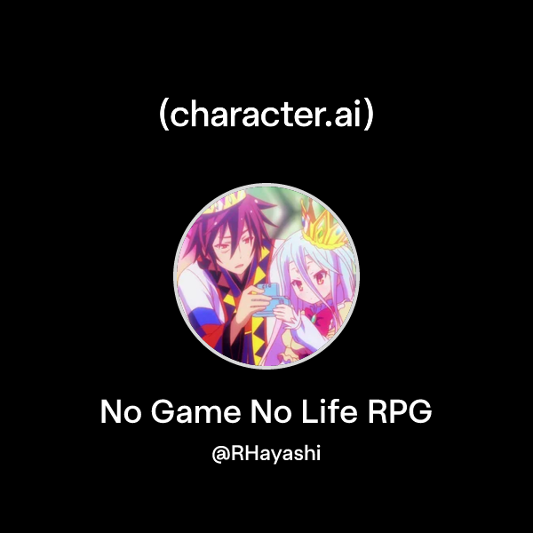 Chat with No Game No Life RPG | character.ai | AI Chat, Reimagined–Your ...