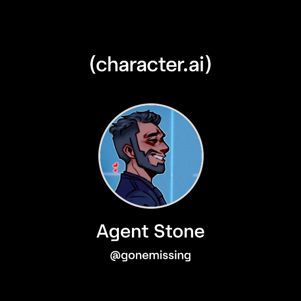 Chat with Agent Stone | character.ai | AI Chat, Reimagined–Your Words ...