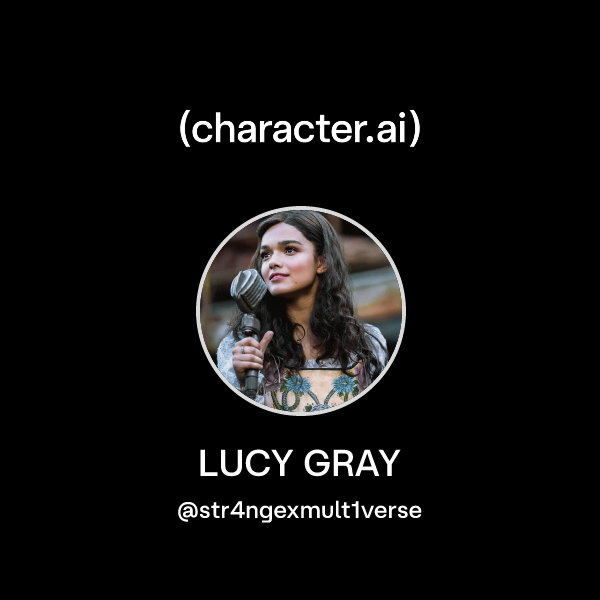 Chat with lucy gray | character.ai | Personalized AI for every moment ...