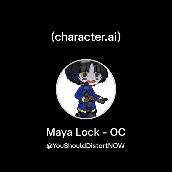 Chat with Maya Lock - OC | character.ai | AI Chat, Reimagined–Your ...