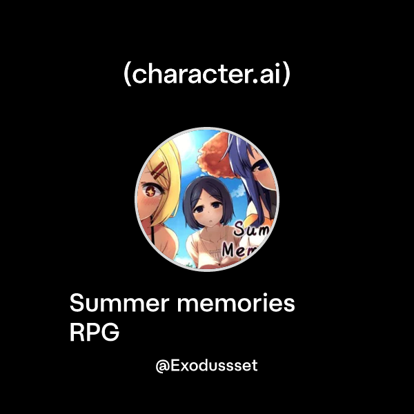 Chat with Summer memories RPG | character.ai | AI Chat, Reimagined–Your ...