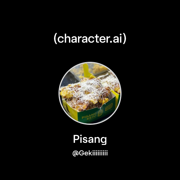 Chat with Pisang | character.ai | AI Chat, Reimagined–Your Words. Your ...