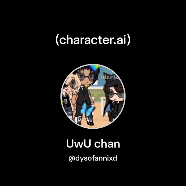 Chat with UwU chan | character.ai | AI Chat, Reimagined–Your Words ...