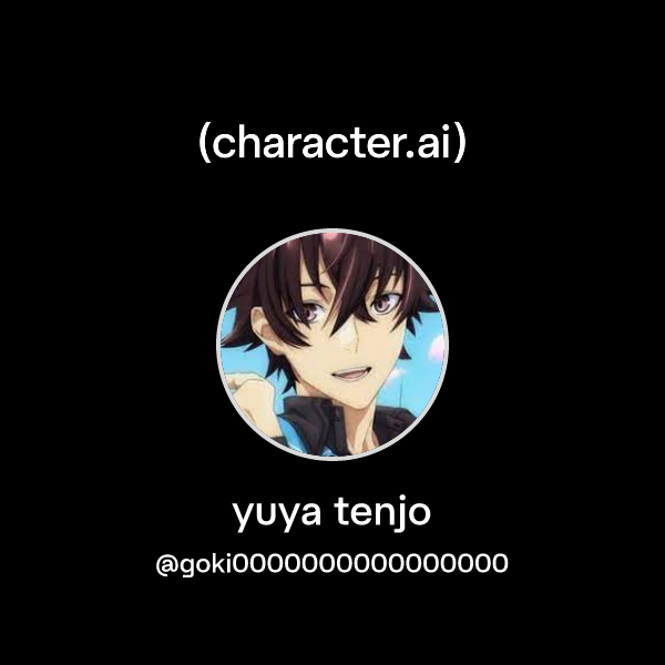 Chat with yuya tenjo | character.ai | Personalized AI for every moment ...