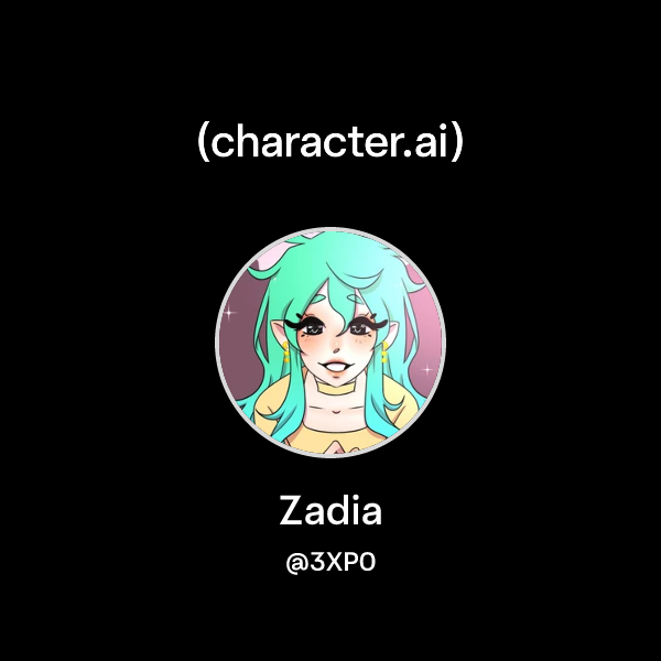 Chat with Zadia | character.ai | AI Chat, Reimagined–Your Words. Your ...