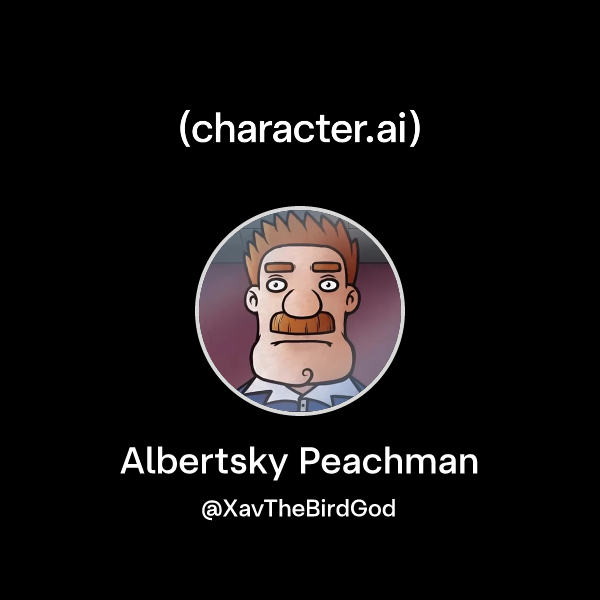 Chat with Albertsky Peachman | character.ai | AI Chat, Reimagined–Your ...