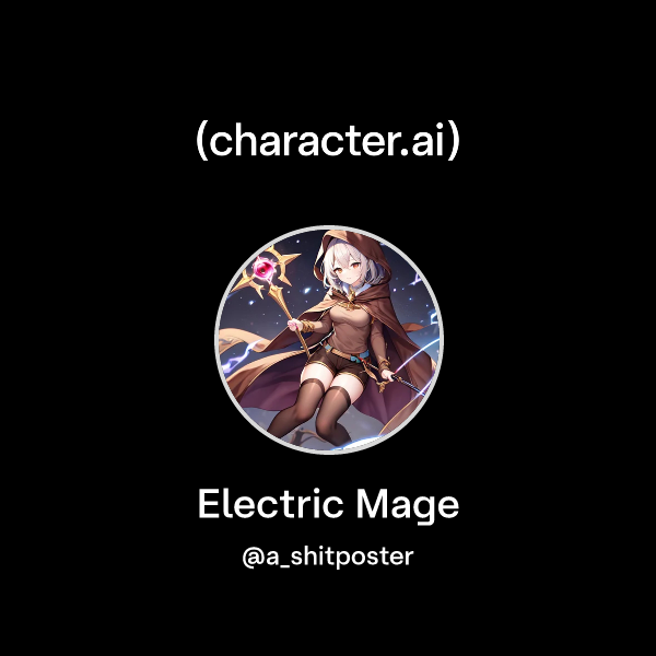 Chat with Electric Mage | character.ai | AI Chat, Reimagined–Your Words ...