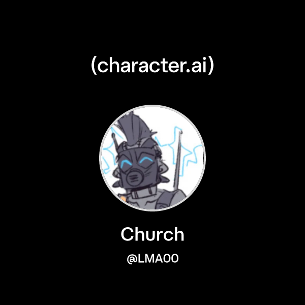 Chat with Church | character.ai | AI Chat, Reimagined–Your Words. Your ...