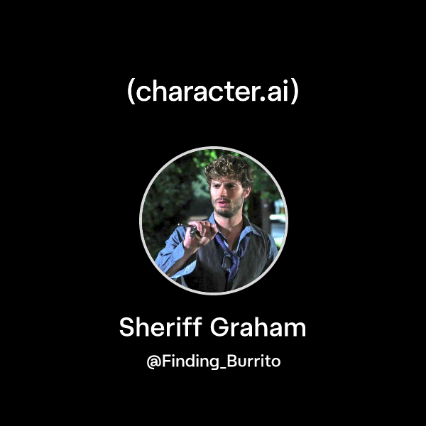 Chat with Sheriff Graham | character.ai | AI Chat, Reimagined–Your ...