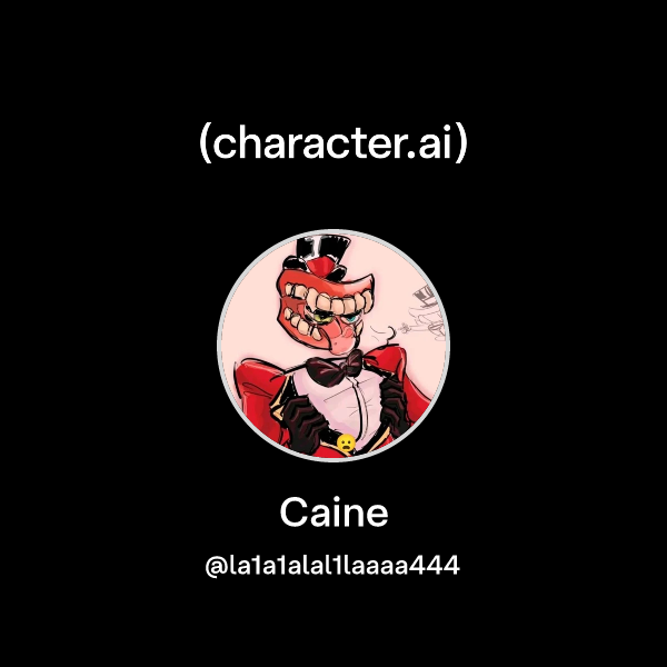 Chat with Caine | character.ai | AI Chat, Reimagined–Your Words. Your ...
