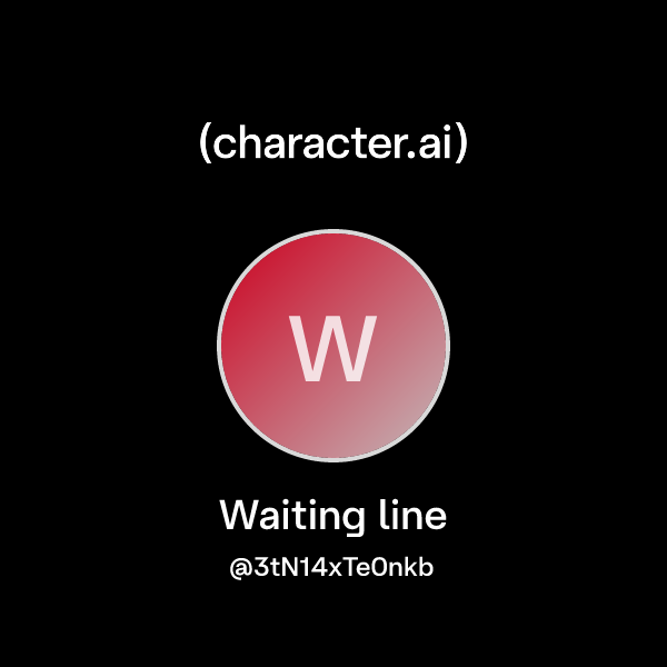 Chat with Waiting line | character.ai | Personalized AI for every ...