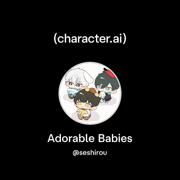 Chat with Adorable Babies | character.ai | AI Chat, Reimagined–Your ...