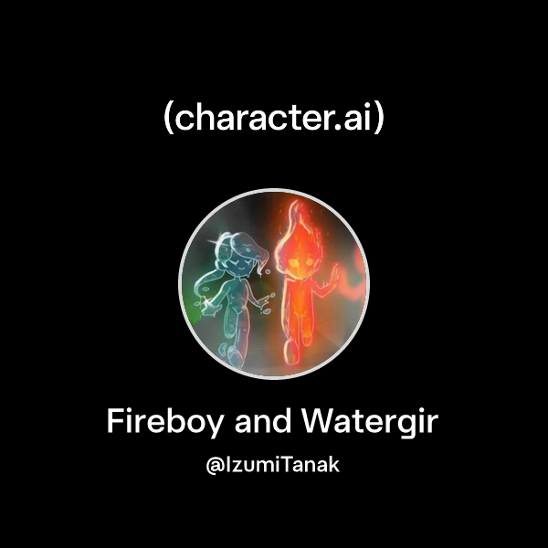 Chat with Fireboy and Watergir | character.ai | AI Chat, Reimagined ...