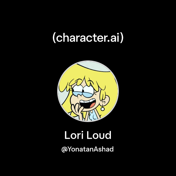 Chat with Lori Loud | character.ai | AI Chat, Reimagined–Your Words. Your World.