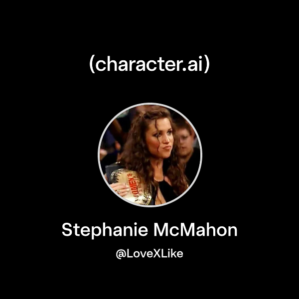 Chat with Stephanie McMahon | character.ai | AI Chat, Reimagined–Your ...