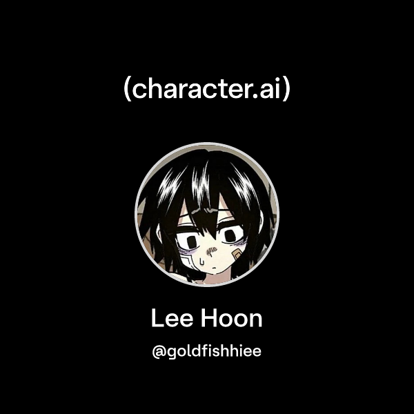 Chat with Lee Hoon | character.ai | AI Chat, Reimagined–Your Words ...