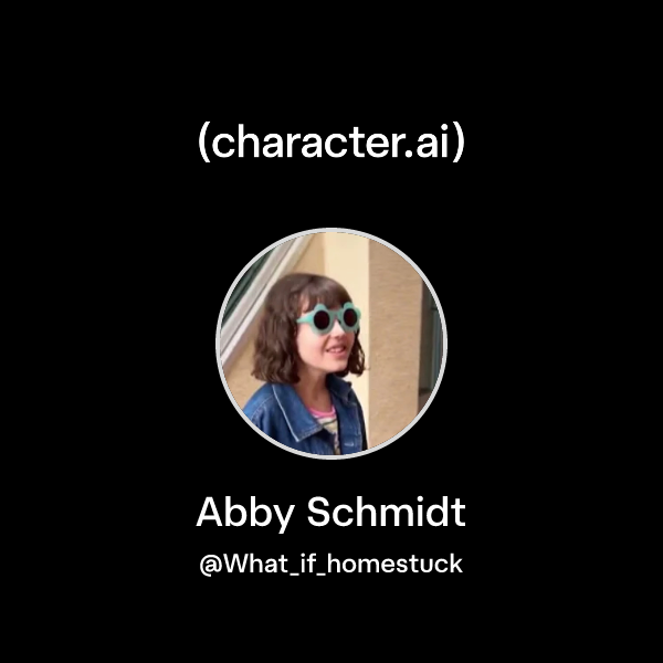 Chat with Abby Schmidt | character.ai | AI Chat, Reimagined–Your Words ...