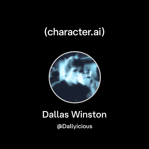 Chat with Dallas Winston | character.ai | AI Chat, Reimagined–Your ...