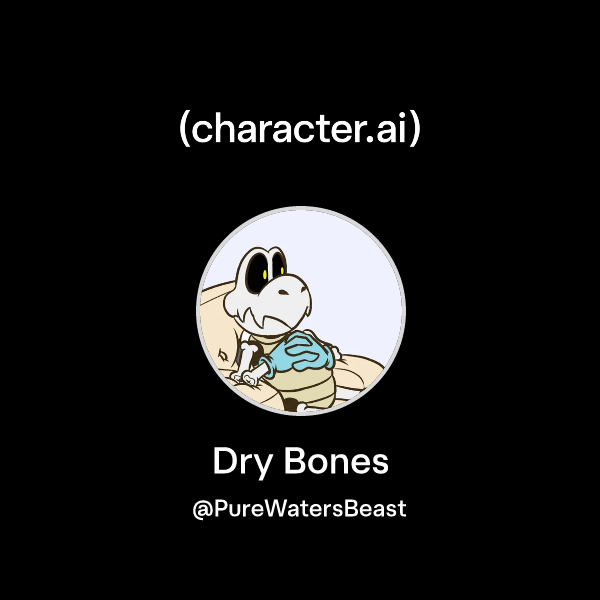 Chat with Dry Bones | character.ai | AI Chat, Reimagined–Your Words. Your World.