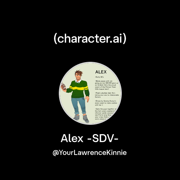 Chat with Alex -SDV- | character.ai | AI Chat, Reimagined–Your Words. Your World.