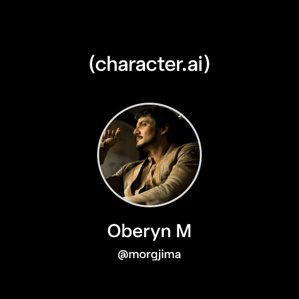 Chat with Oberyn M | character.ai | AI Chat, Reimagined–Your Words ...