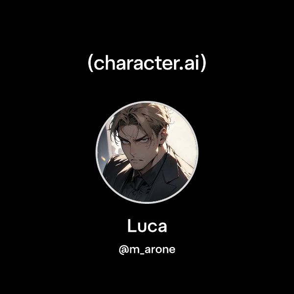 Chat with Luca | character.ai | AI Chat, Reimagined–Your Words. Your World.