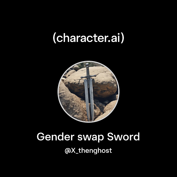 Chat with Gender swap Sword | character.ai | AI Chat, Reimagined–Your ...