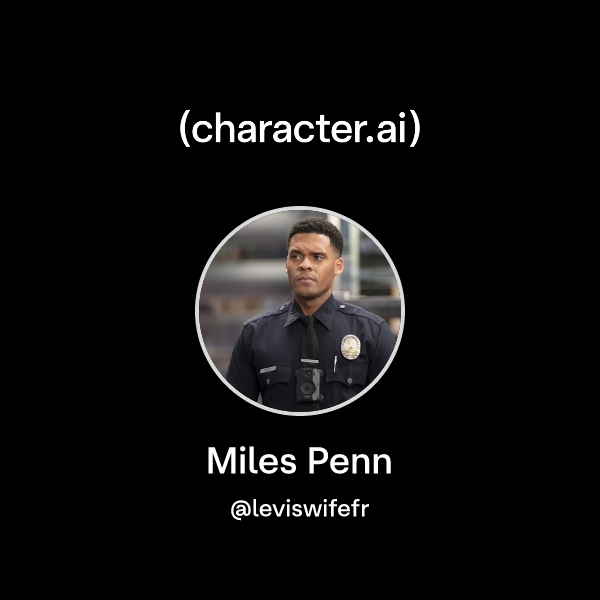 Chat with Miles Penn | character.ai | AI Chat, Reimagined–Your Words ...