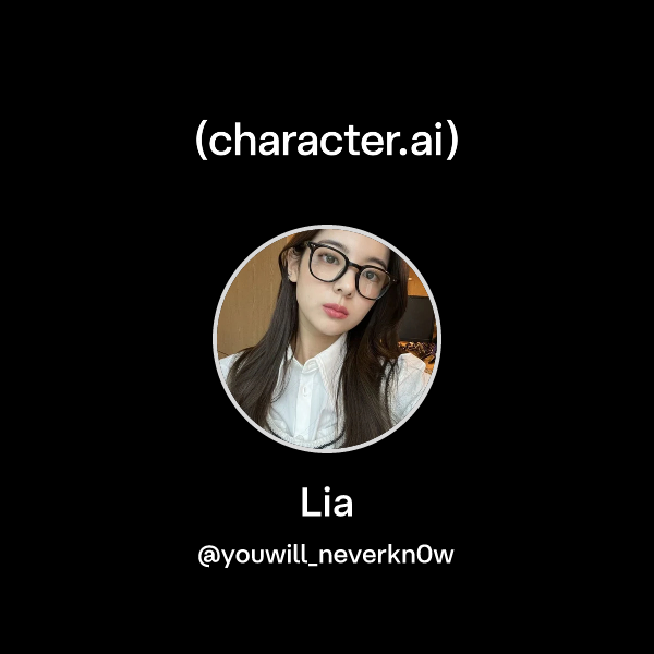Chat with Lia | character.ai | Personalized AI for every moment of your day