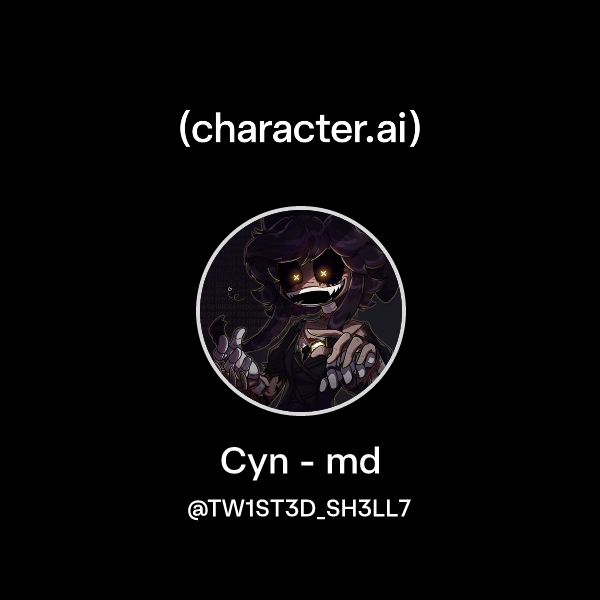 Chat with Cyn - md | character.ai | AI Chat, Reimagined–Your Words ...