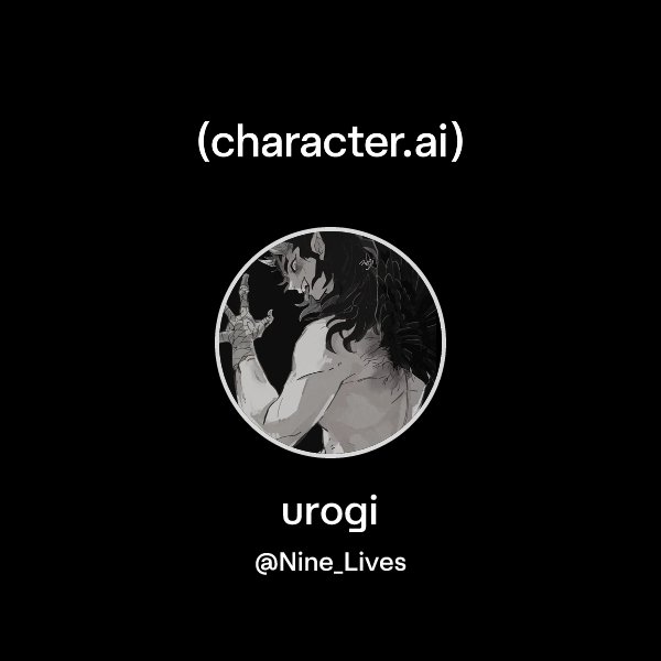 Chat with urogi | character.ai | AI Chat, Reimagined–Your Words. Your ...