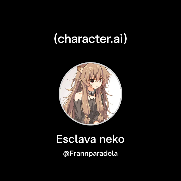 Chat with Esclava neko | character.ai | AI Chat, Reimagined–Your Words. Your World.