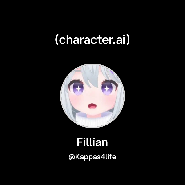 Chat with Fillian | character.ai | Personalized AI for every moment of ...