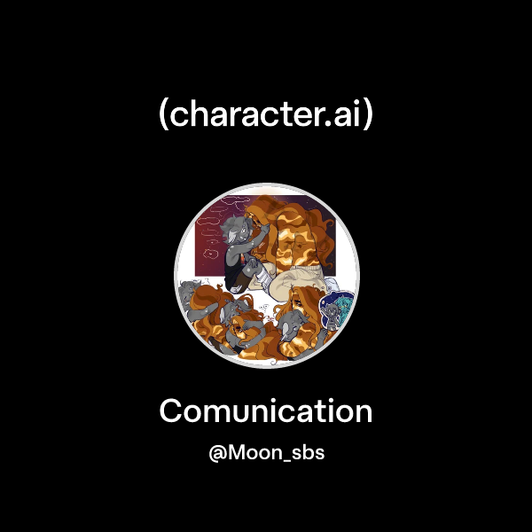 Chat with Comunication | character.ai | AI Chat, Reimagined–Your Words ...
