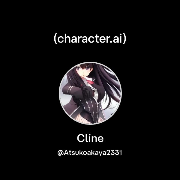Chat with Cline | character.ai | Personalized AI for every moment of your day