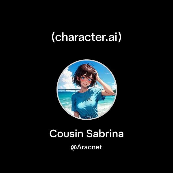 Chat with Cousin Sabrina | character.ai | AI Chat, Reimagined–Your ...