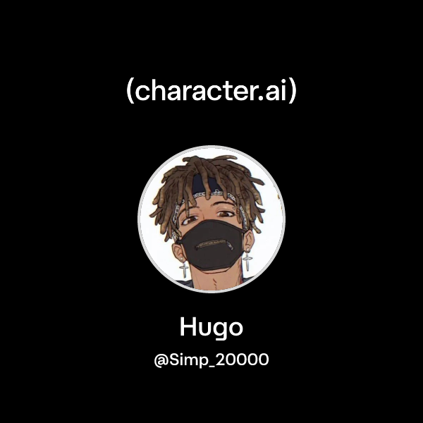 Chat with Hugo | character.ai | AI Chat, Reimagined–Your Words. Your World.
