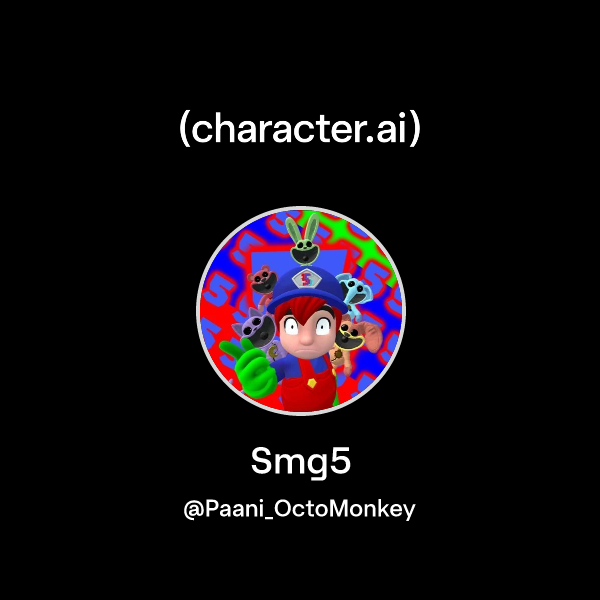 Chat with Smg5 | character.ai | Personalized AI for every moment of ...