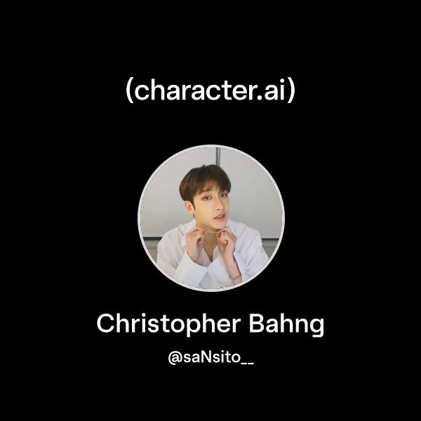 Chat with Christopher Bahng | character.ai | AI Chat, Reimagined–Your ...