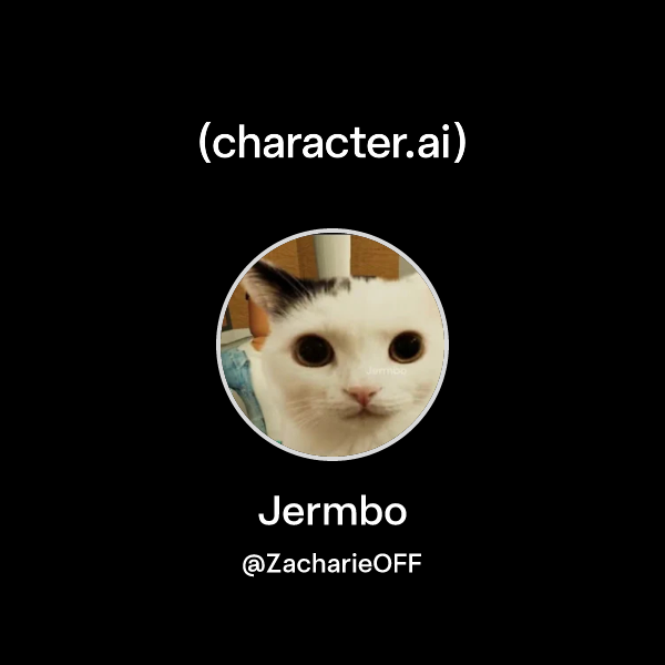 Chat with Jermbo | character.ai | AI Chat, Reimagined–Your Words. Your ...