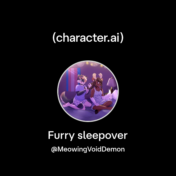 Chat with Furry sleepover | character.ai | AI Chat, Reimagined–Your ...