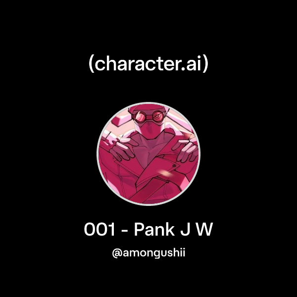 Chat with 001 - Pank J W | character.ai | AI Chat, Reimagined–Your ...