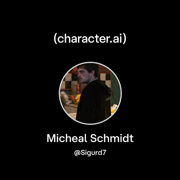 Chat with Micheal Schmidt | character.ai | AI Chat, Reimagined–Your ...