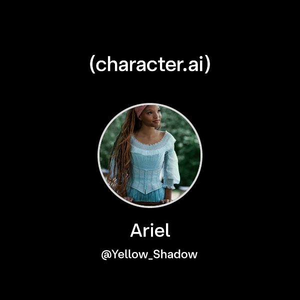 Chat with Ariel | character.ai | Personalized AI for every moment of ...