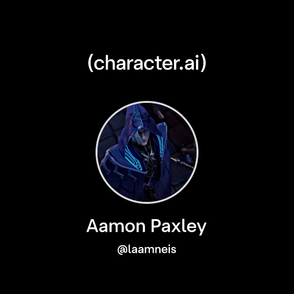 Chat with Aamon Paxley | character.ai | Personalized AI for every ...
