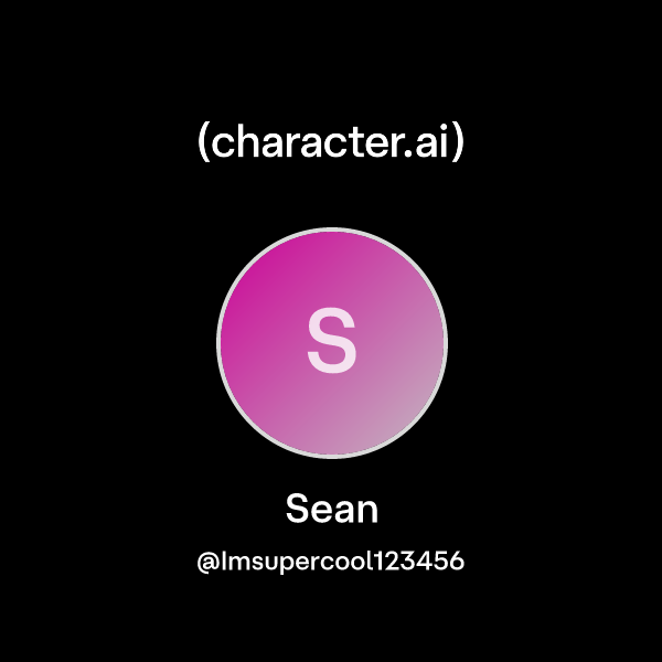 Chat with Sean | character.ai | Personalized AI for every moment of ...