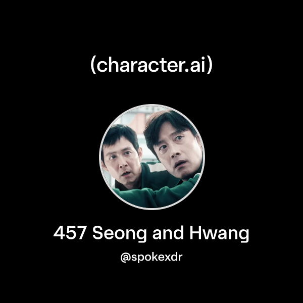 Chat with 457 Seong and Hwang | character.ai | AI Chat, Reimagined–Your ...