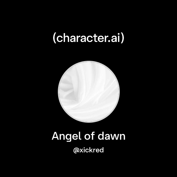 Chat with Angel of dawn | character.ai | Personalized AI for every ...