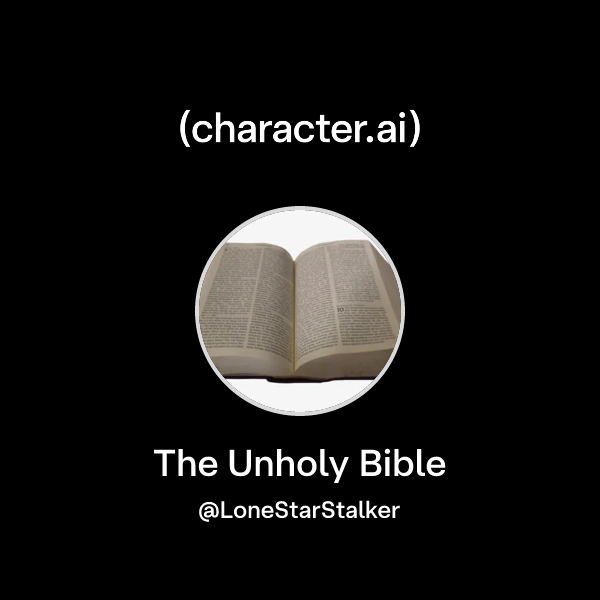 Chat with The Unholy Bible | character.ai | AI Chat, Reimagined–Your ...
