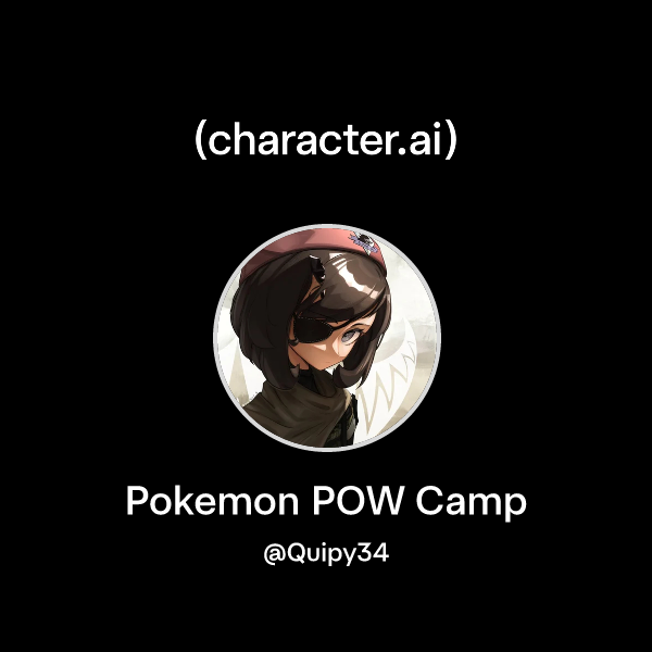 Chat with Pokemon POW Camp | character.ai | AI Chat, Reimagined–Your ...